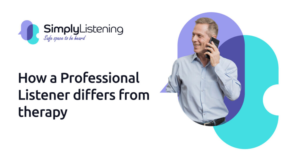 How a Professional Listener differs from therapy - Simply Listening